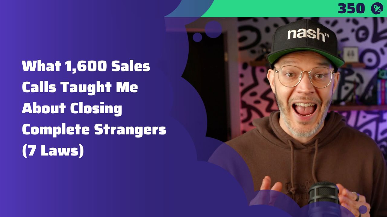 What 1,600 Sales Calls Taught Me About Closing Complete Strangers (7 ...