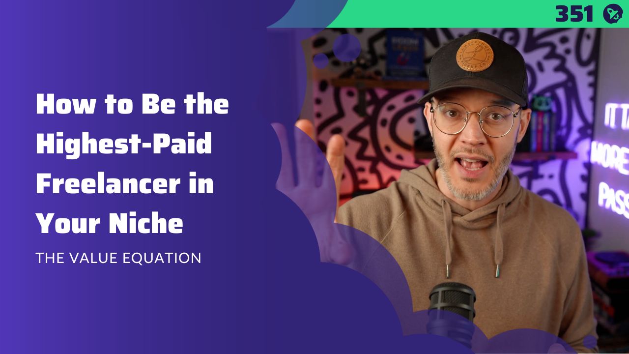 How to Be the Highest-Paid Freelancer in Your Niche | The Value ...