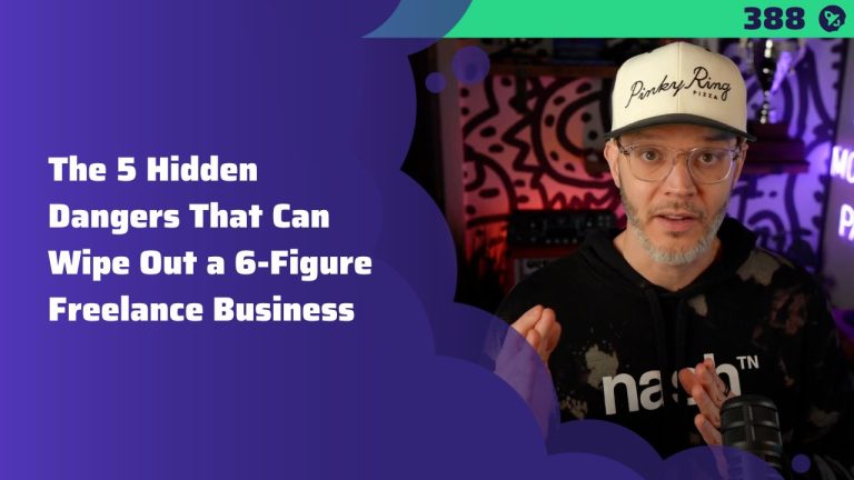 The 5 Hidden Dangers That Can Wipe Out a 6-Figure Freelance Business ...